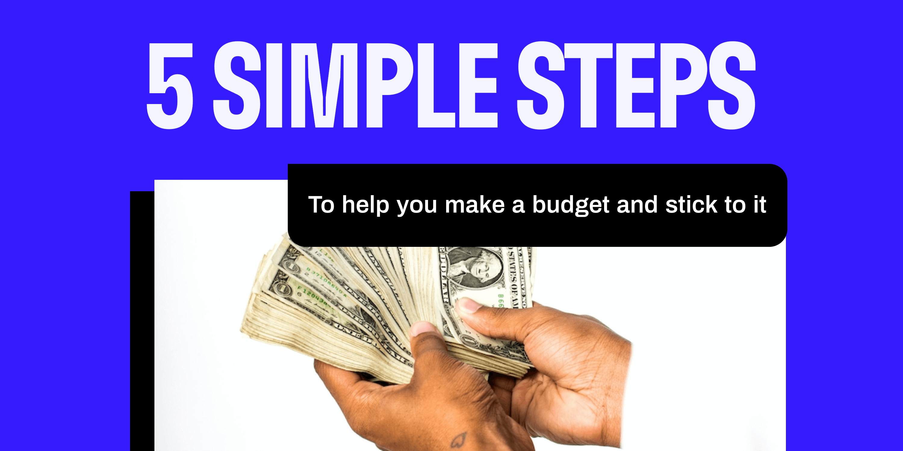 5 Simple Steps To Help You Make A Budget And Stick To It Cleo